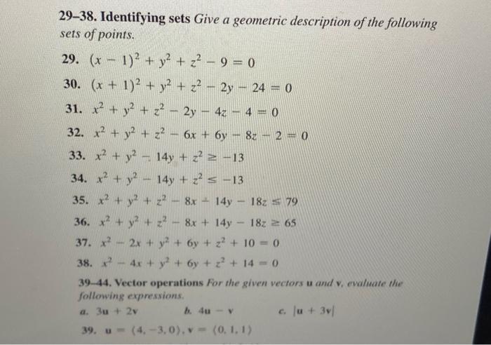 Solved 29–38. Identifying sets Give a geometric description | Chegg.com