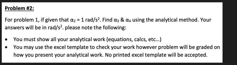 Solved Problem #2:For problem 1, ﻿if given that α2=1rads2. | Chegg.com