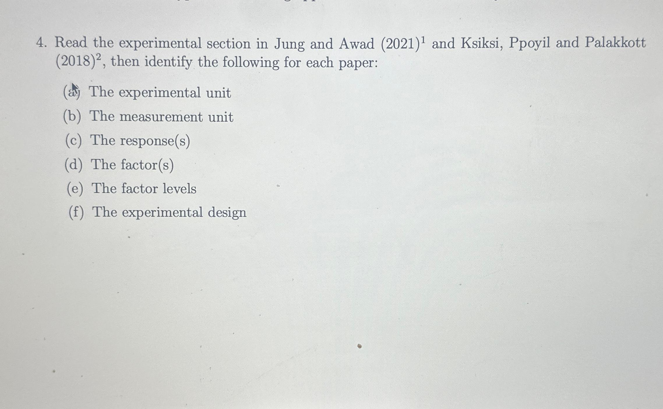 Solved Read the experimental section in Jung and Awad | Chegg.com