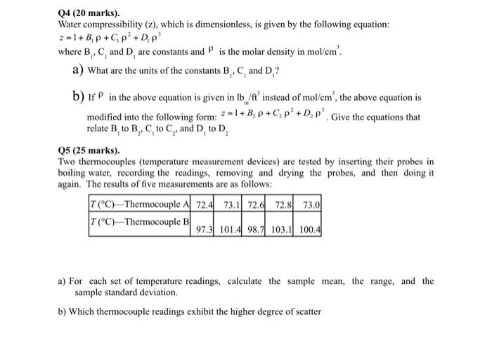 Solved Q4 (20 marks). Water compressibility (z), which is | Chegg.com
