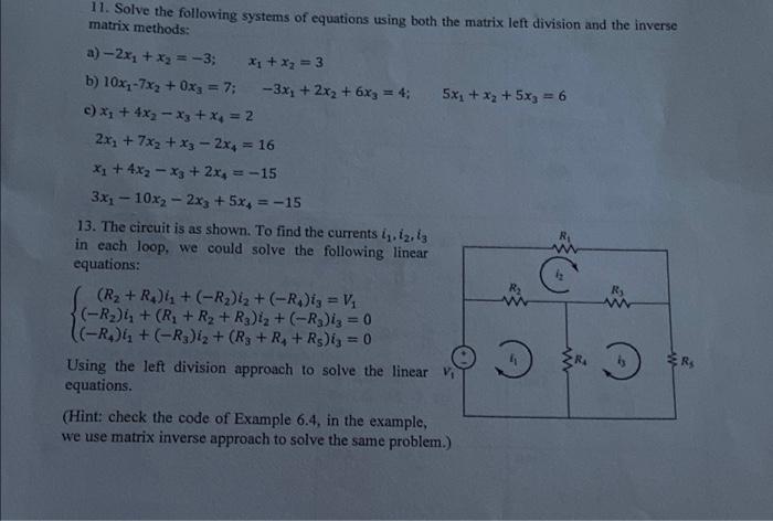 Solved 11. Solve the following systems of equations using | Chegg.com