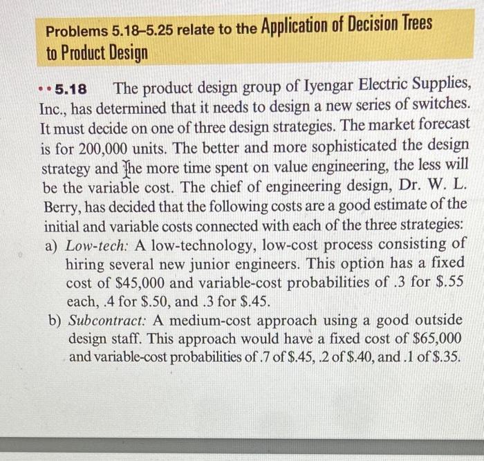 Solved Problems 5.18-5.25 relate to the Application of | Chegg.com