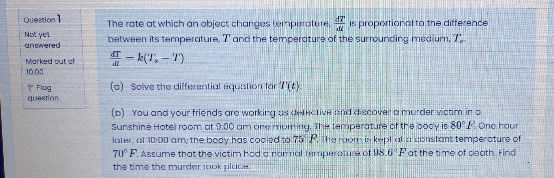 Solved Question 1 The rate at which an object changes | Chegg.com