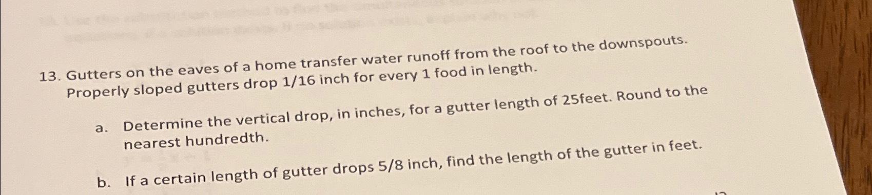 Solved Gutters on the eaves of a home transfer water runoff | Chegg.com
