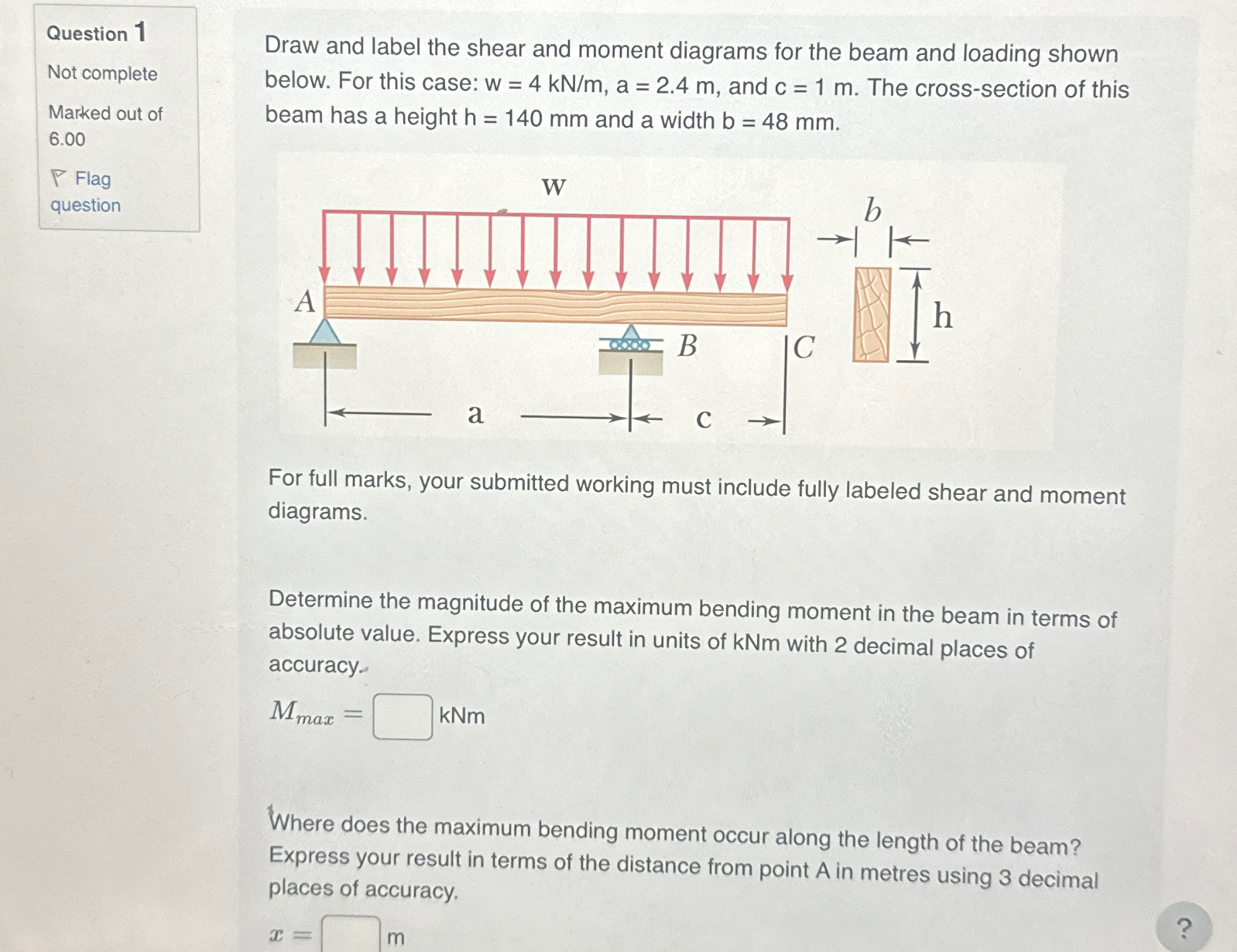 [Solved]: Question 1 Not complete Marked out of 6.00 P Flag