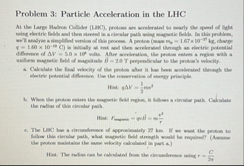Solved Problem 3: Particle Acceleration in the LHCAt the | Chegg.com