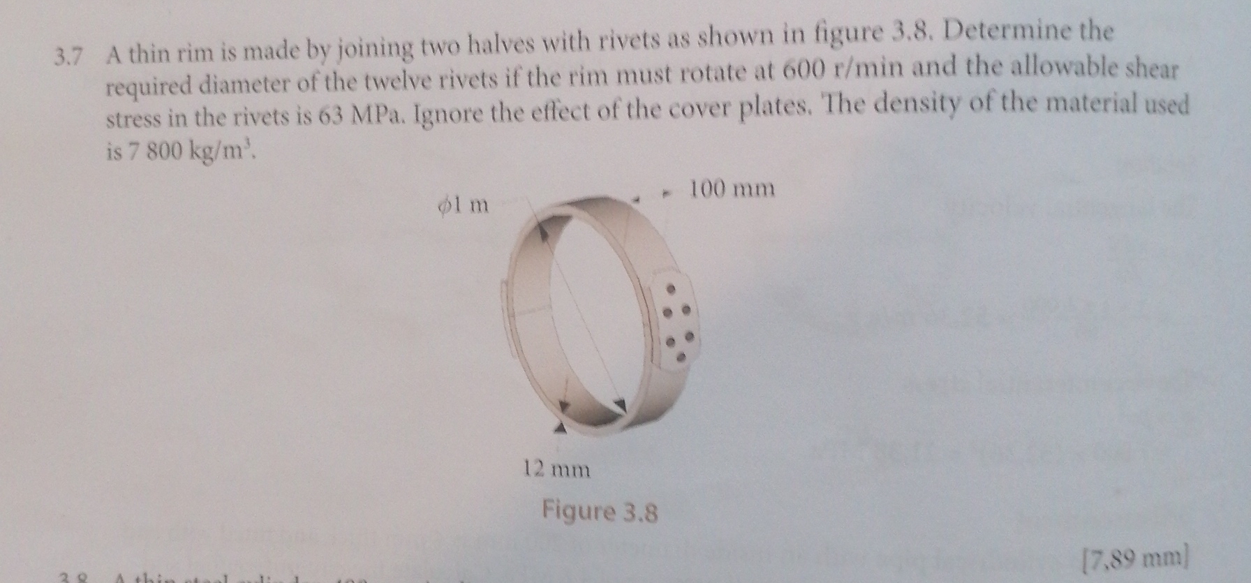 [Solved]: 3.7 A thin rim is made by joining two halves with