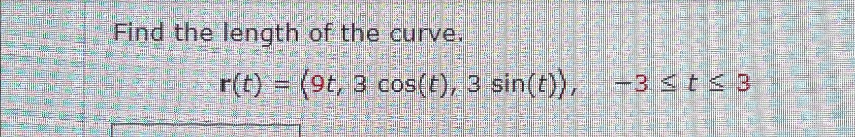 Solved Find the length of the | Chegg.com