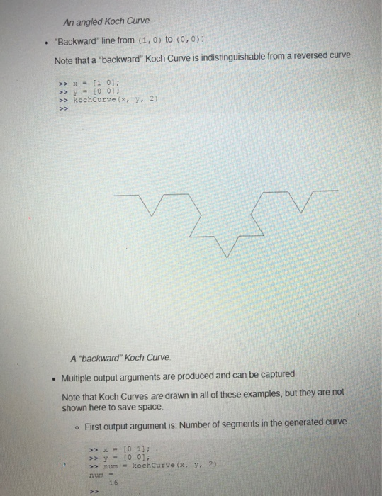 write a script to create a Koch curve. done in matlab | Chegg.com