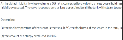 Solved An insulated, rigid tank whose volume is 0.5m3 ﻿is | Chegg.com