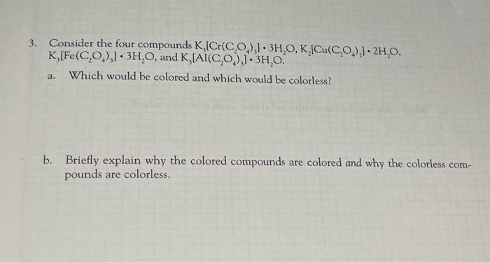 Solved 3. Consider the four compounds | Chegg.com