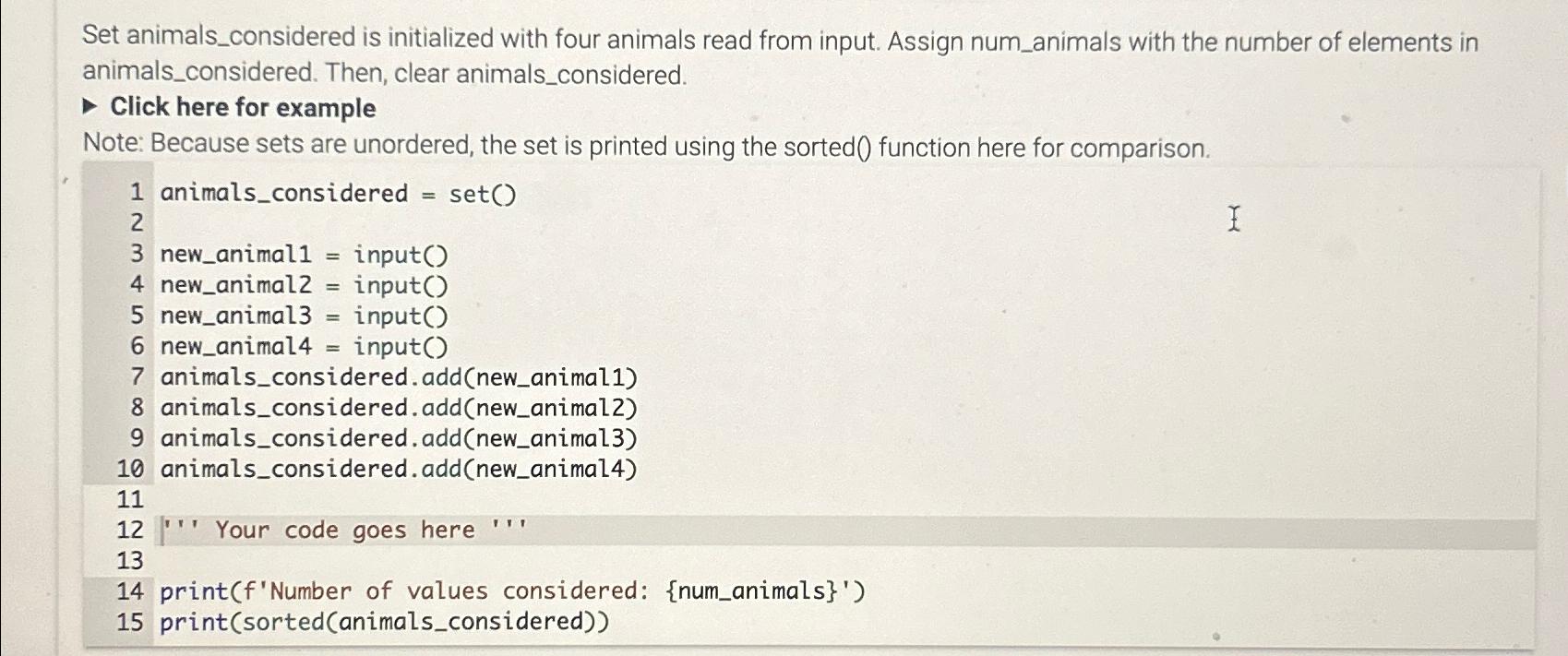 Solved Set animals_considered is initialized with four | Chegg.com