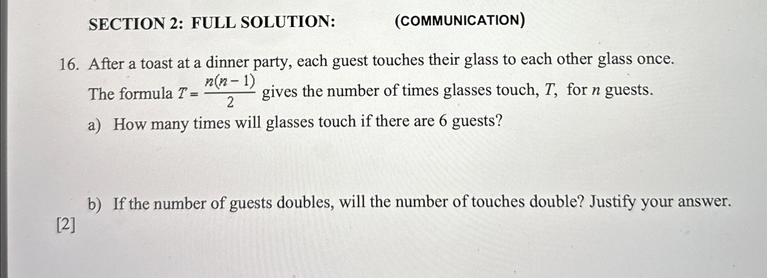 Solved SECTION 2: FULL SOLUTION:(COMMUNICATION)16. ﻿After a | Chegg.com