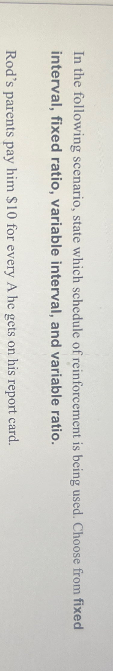 Solved In the following scenario, state which schedule of | Chegg.com