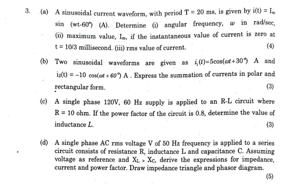 Solved 3. (a) A sinusoidal current waveform, with period | Chegg.com