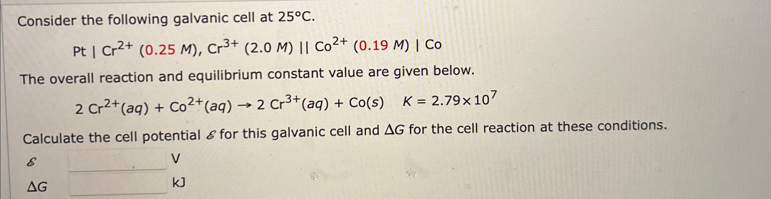 Solved Consider the following galvanic cell at | Chegg.com
