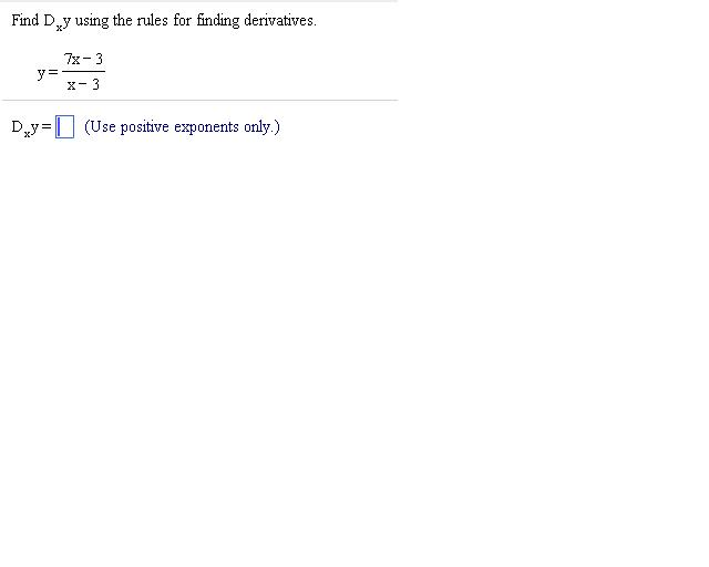 Solved Find Dx y using the rules for finding derivatives. y | Chegg.com