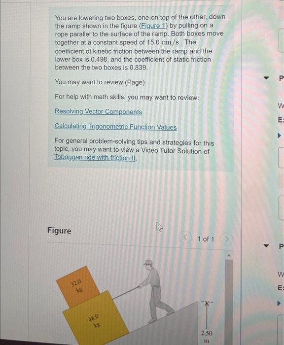 Solved You are lowering two boxes, one on top of the other, | Chegg.com