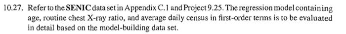 10.27. Refer to the SENIC data set in Appendix C.1 | Chegg.com