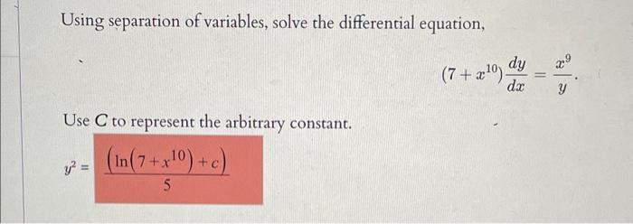 [solved] My Answer Is Wrong Plz Help Using Separation Of Va