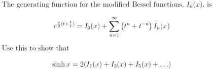 Solved The generating function for the modified Bessel | Chegg.com