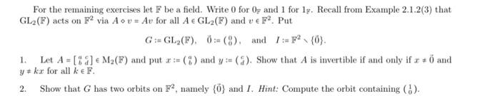 Solved For the remaining exercises let F be a field. Write 0 | Chegg.com