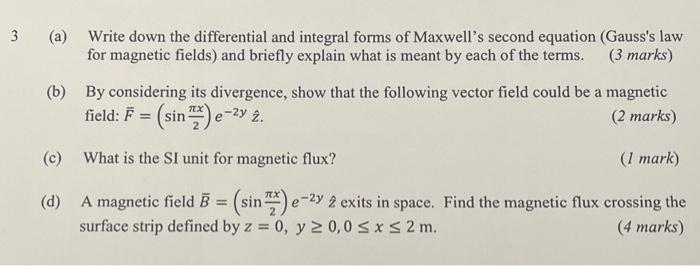 Solved (a) Write down the differential and integral forms of | Chegg.com