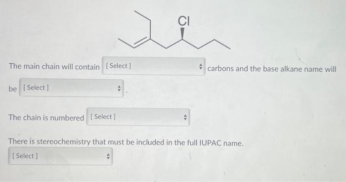 Solved The main chain will contain carbons and the base | Chegg.com