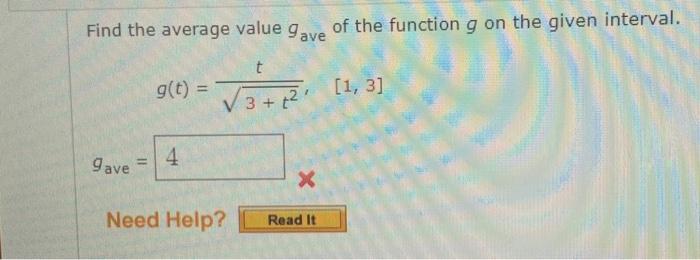 Solved Find the average value gave of the function g on the | Chegg.com