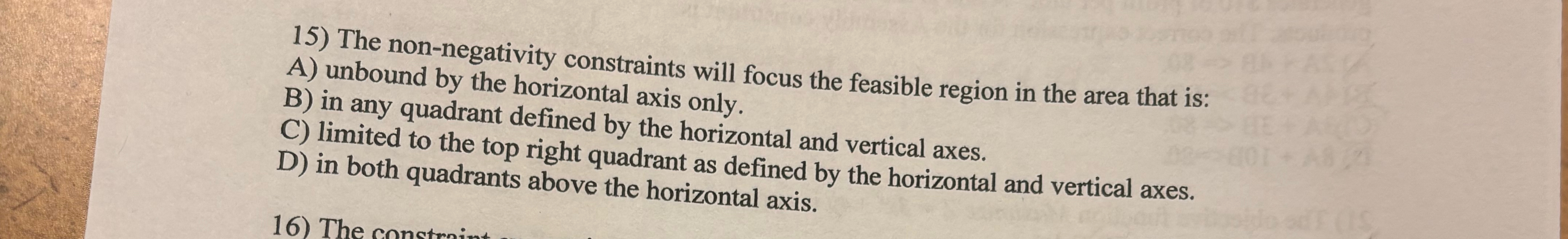 Solved The non-negativity constraints will focus the | Chegg.com