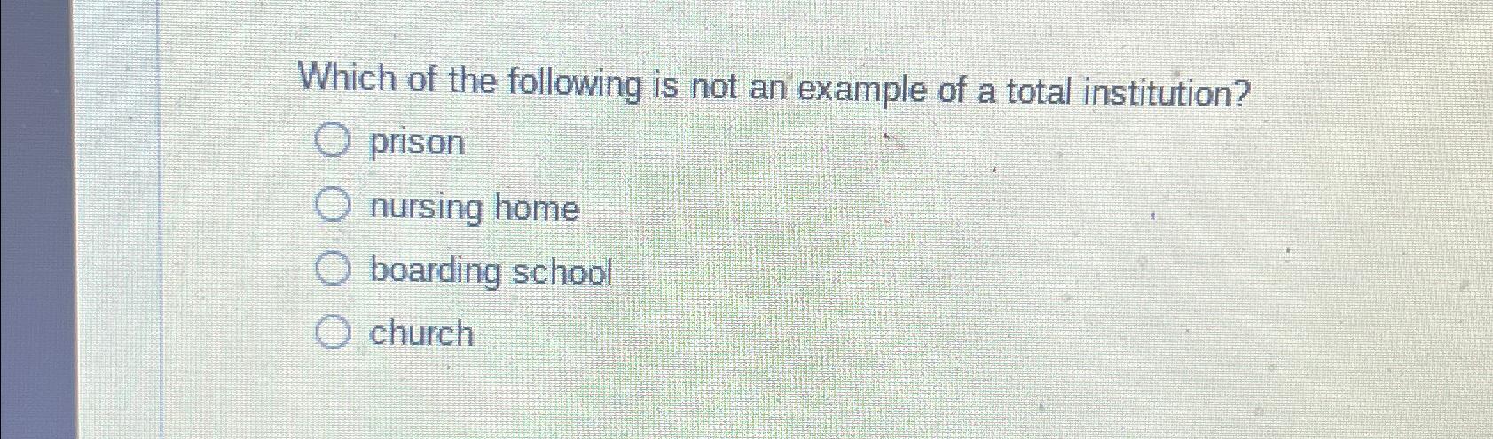 Solved Which of the following is not an example of a total | Chegg.com