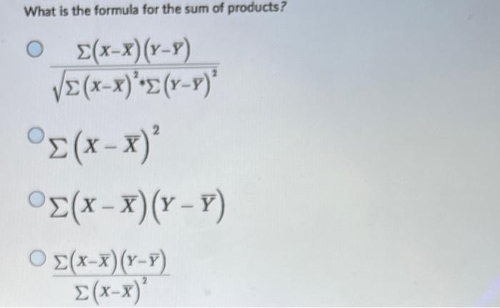 Solved What is the formula for the sum of products? | Chegg.com