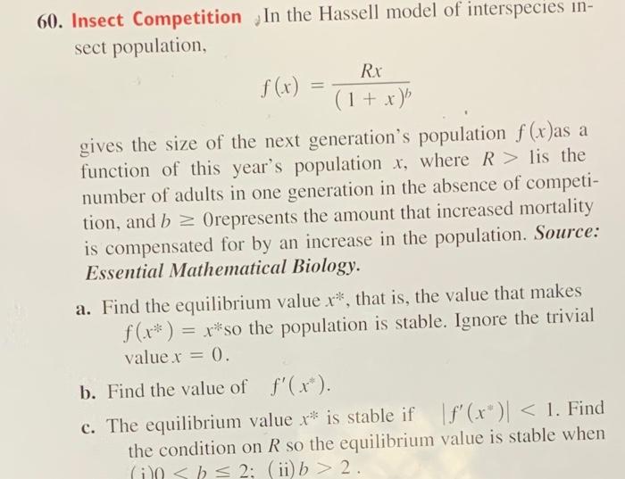 Solved 60. Insect Competition In the Hassell model of | Chegg.com