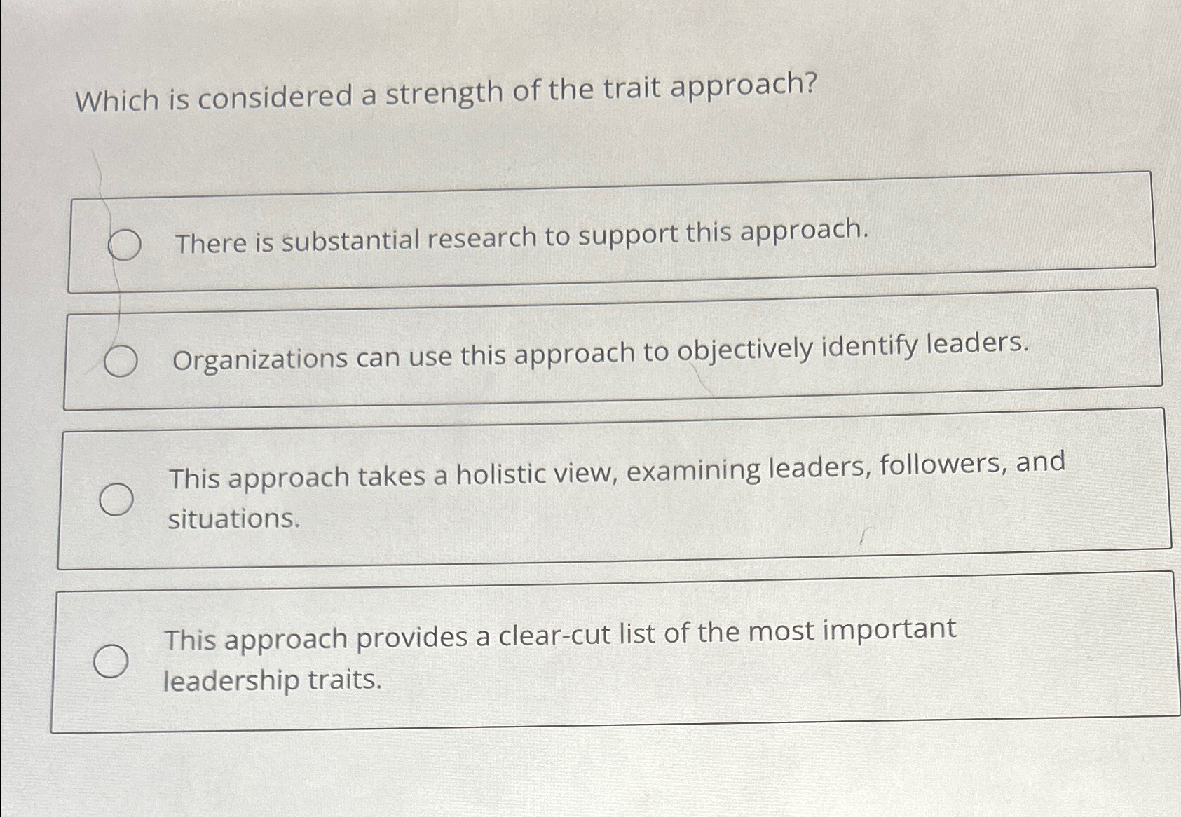 Solved Which is considered a strength of the trait | Chegg.com