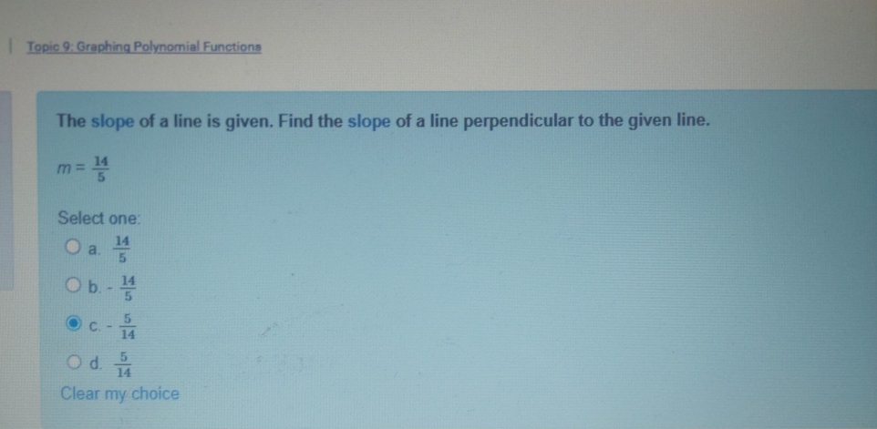 Solved Topic 9: Graphing Polynomial FunctionsThe slope of a | Chegg.com