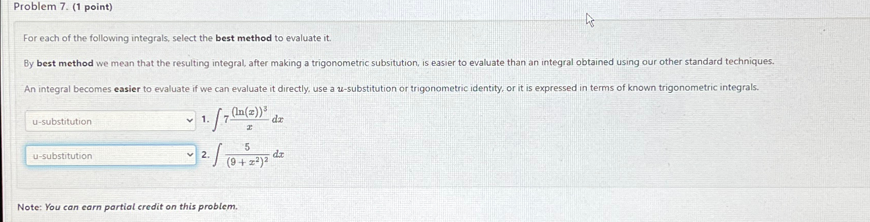 Solved Problem 7. (1 ﻿point)For each of the following | Chegg.com