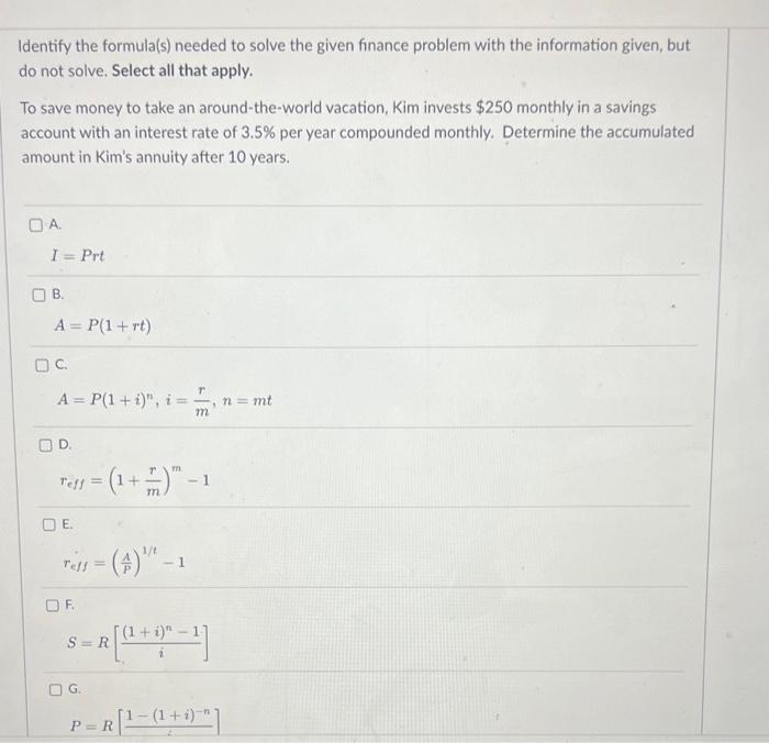 Solved Identify the formula(s) needed to solve the given | Chegg.com