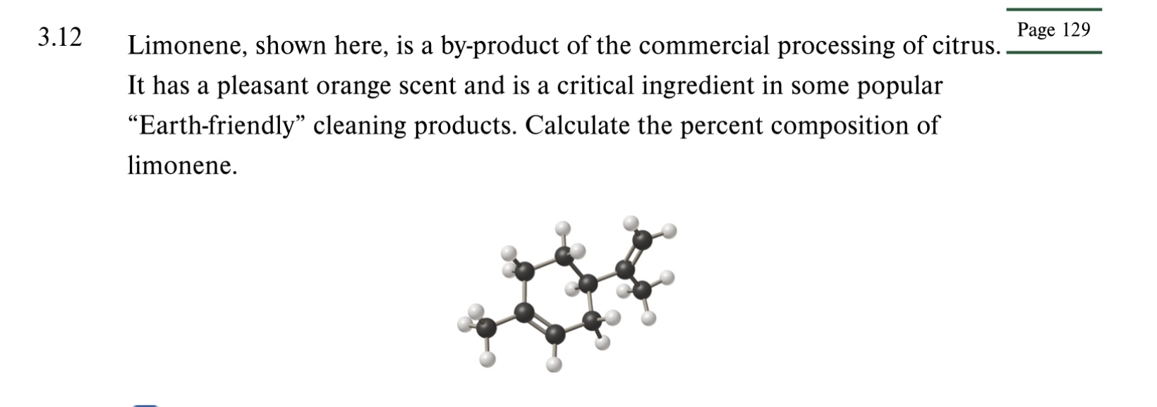 Solved 3.12 ﻿Limonene, shown here, is a by-product of the | Chegg.com