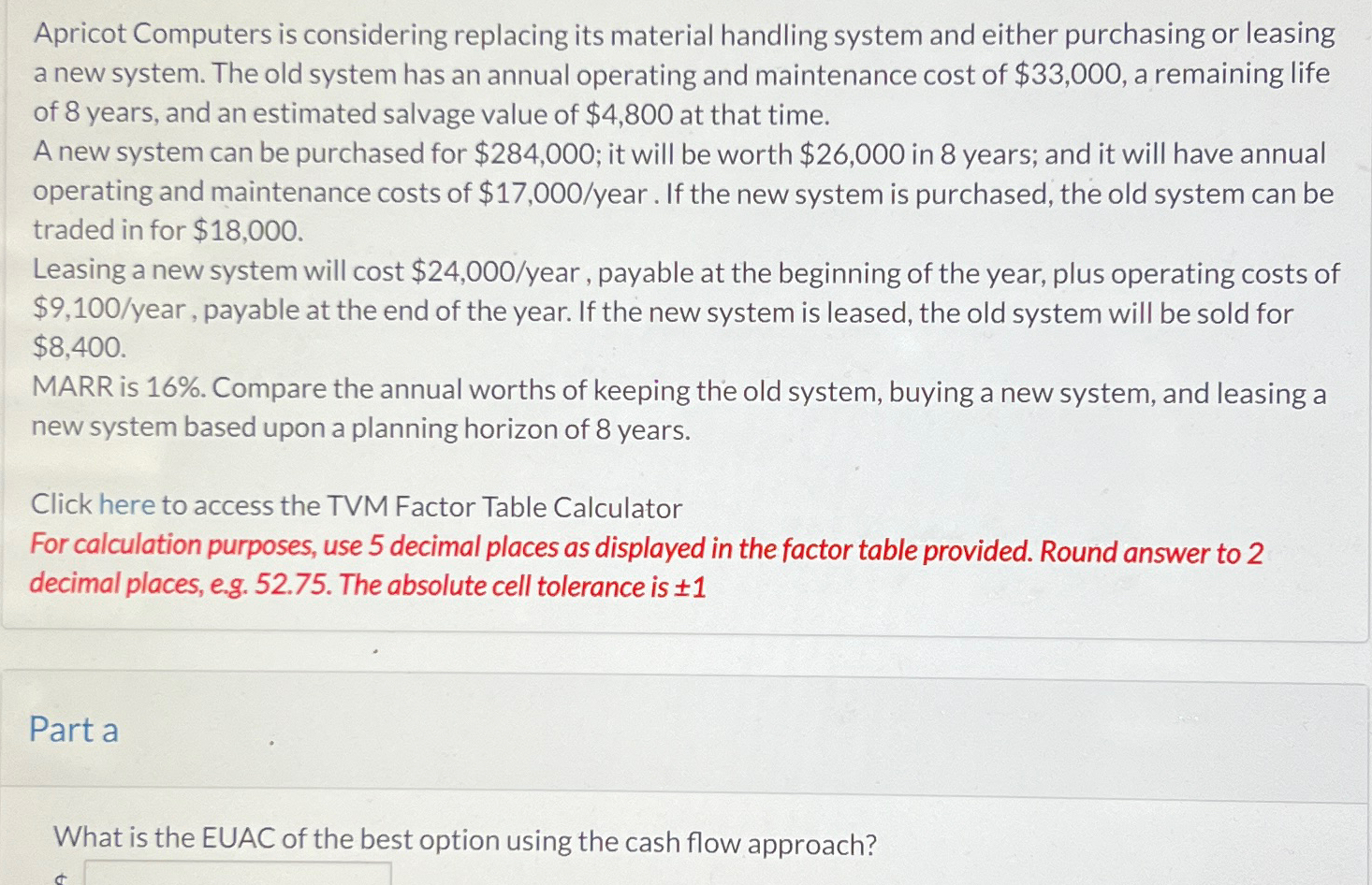 Solved Apricot Computers is considering replacing its | Chegg.com