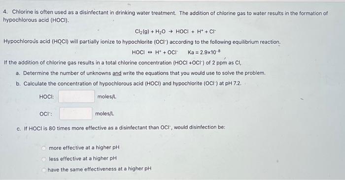 Solved 4. Chlorine is often used as a disinfectant in | Chegg.com
