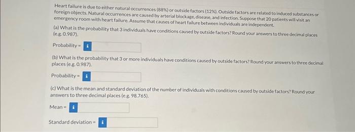 Solved Heart failure is due to either natural occurrences | Chegg.com