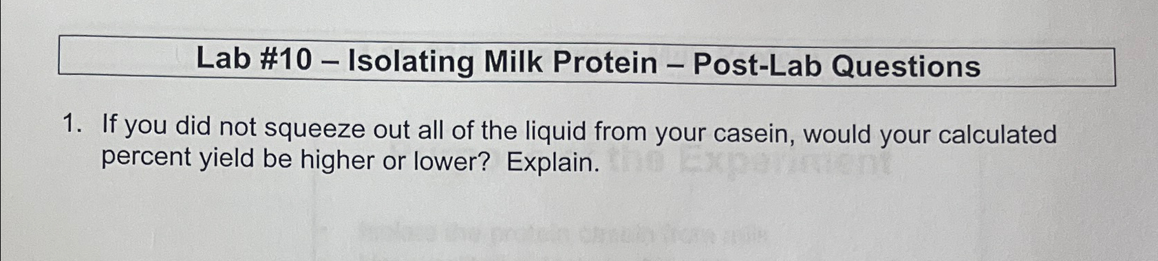 Solved Lab #10 - ﻿Isolating Milk Protein - ﻿Post-Lab | Chegg.com