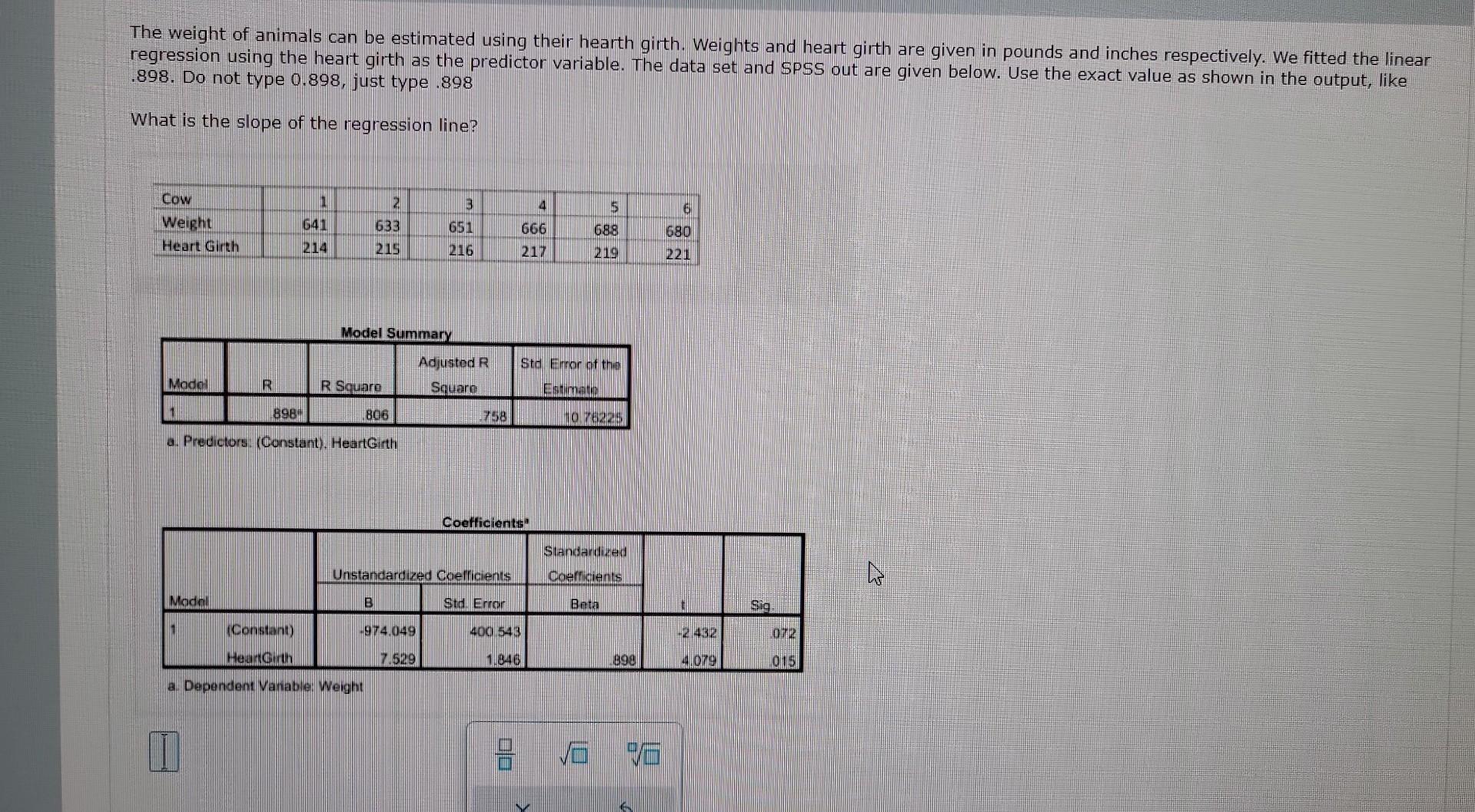 Solved The weight of animals can be estimated using their | Chegg.com
