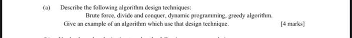 Solved (a) Describe the following algorithm design | Chegg.com