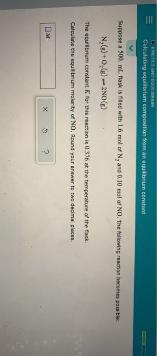 Solved = O KINETICS AND EQUILIBRIUM Calculating equilibrium | Chegg.com