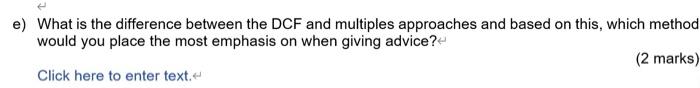 Solved e) What is the difference between the DCF and | Chegg.com