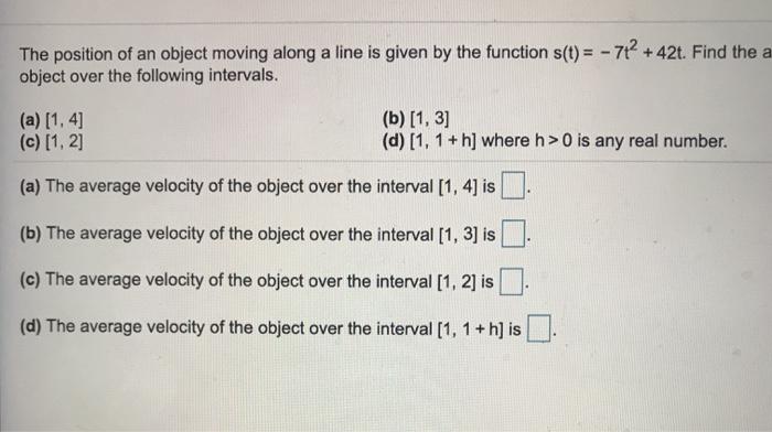 Solved The position of an object moving along a line is | Chegg.com