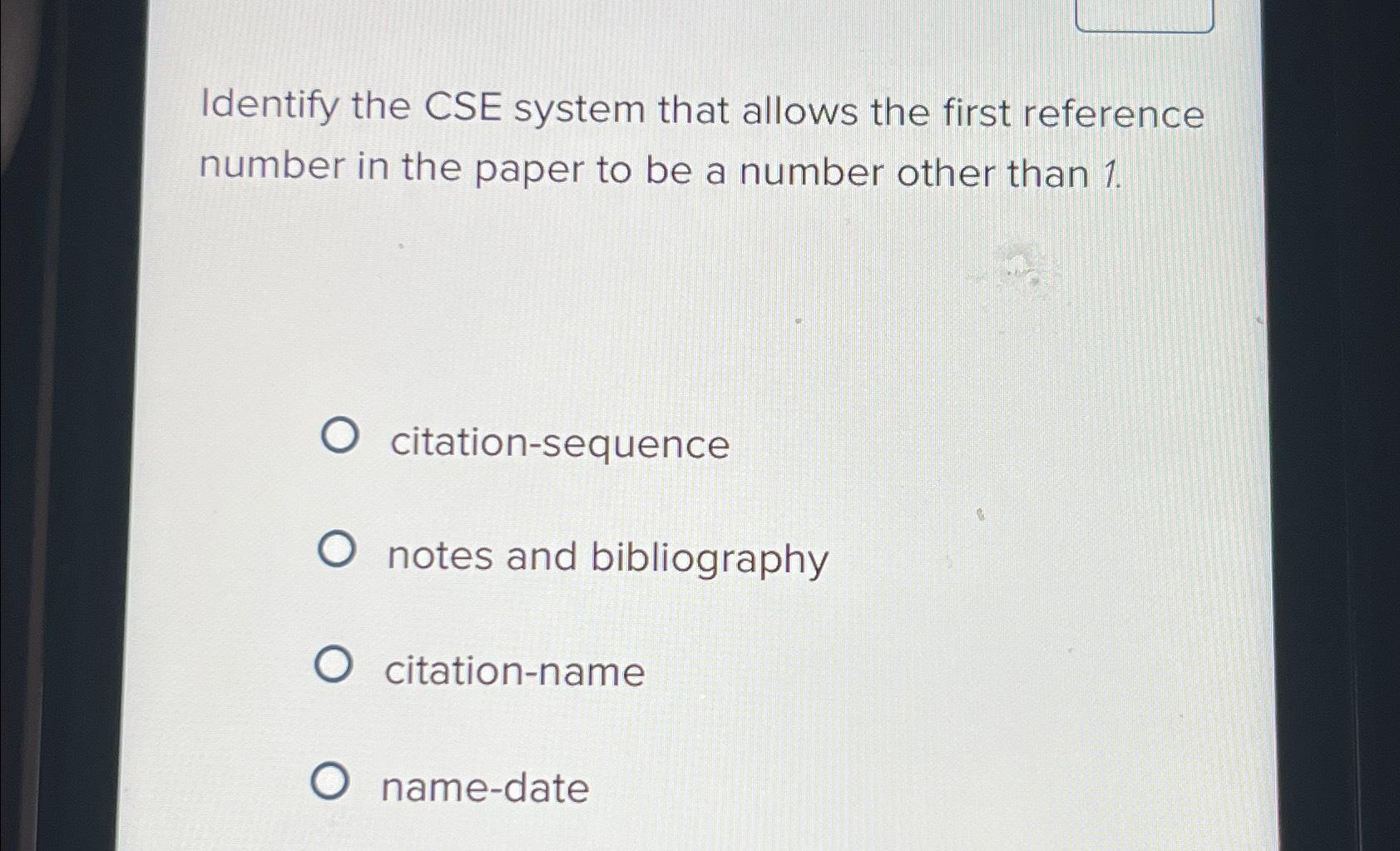 Solved Identify the CSE system that allows the first | Chegg.com