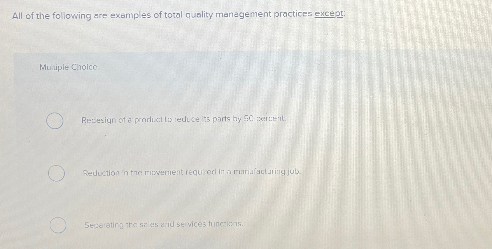 Solved All of the following are examples of total quality | Chegg.com