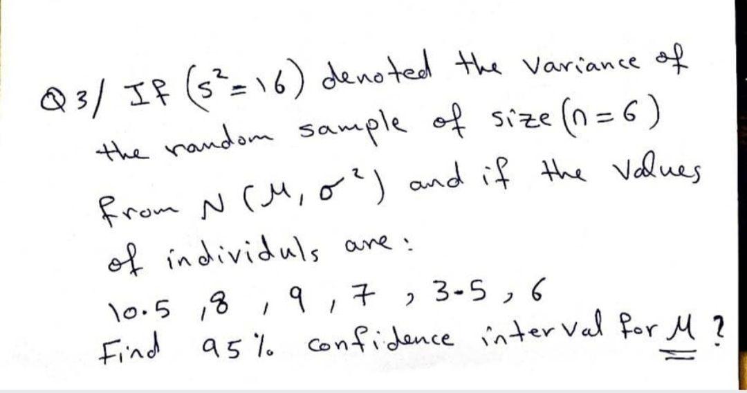 Solved Q3/ If (5²=16) denoted the variance of the random | Chegg.com